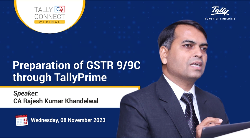 Preparation of GSTR 9/9C through TallyPrime - Tally Solutions