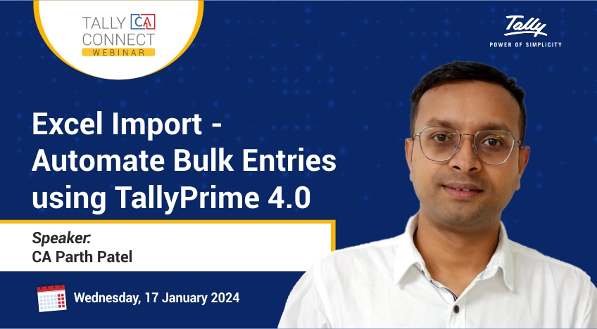 Excel Import - Automate Bulk Entries using TallyPrime 4.0 - Tally Solutions