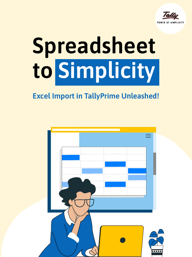 Spreadsheet to Simplicity Excel Import in TallyPrime Unleashed! - Tally ...