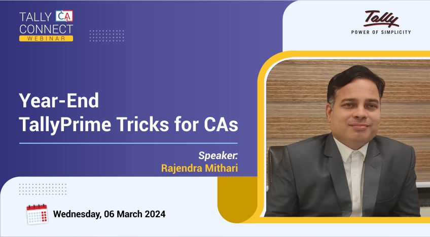 Year-End TallyPrime Tricks for CAs - Tally Solutions